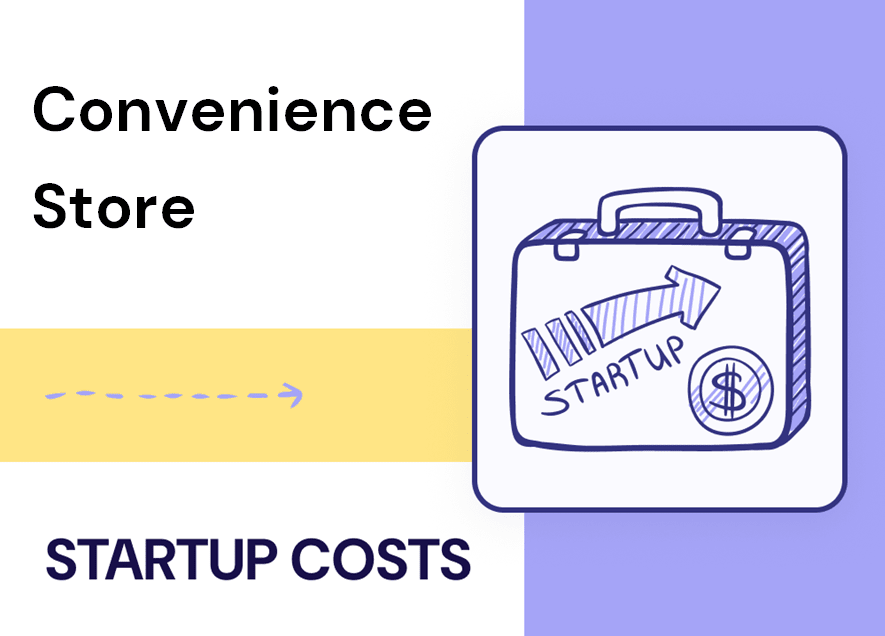 What are Startup Costs for Convenience Store?