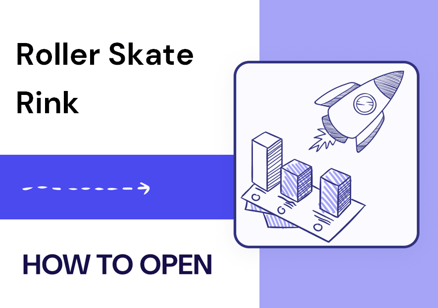 How to Open Roller Skate Rink?