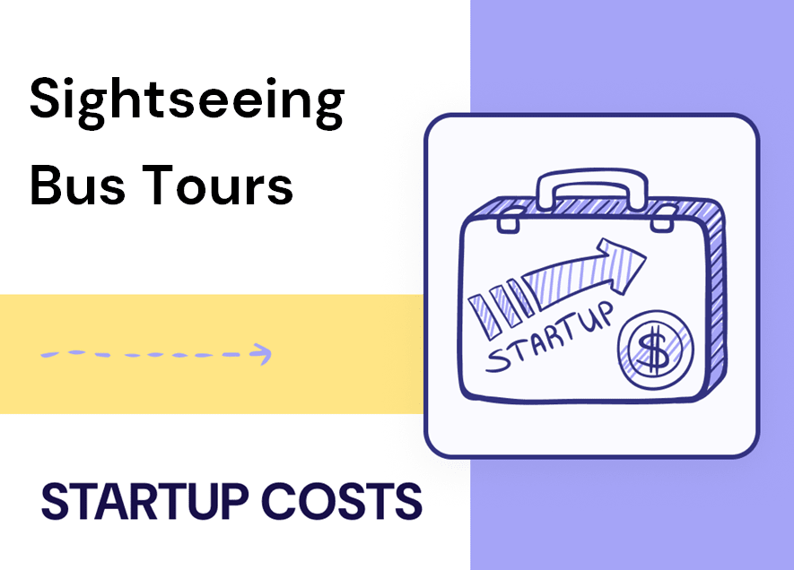 What are Startup Costs for Sightseeing Bus Tours?
