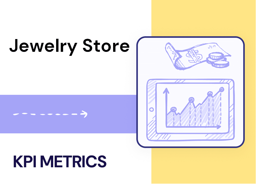 What are core 5 KPIs of Jewelry Store Business?