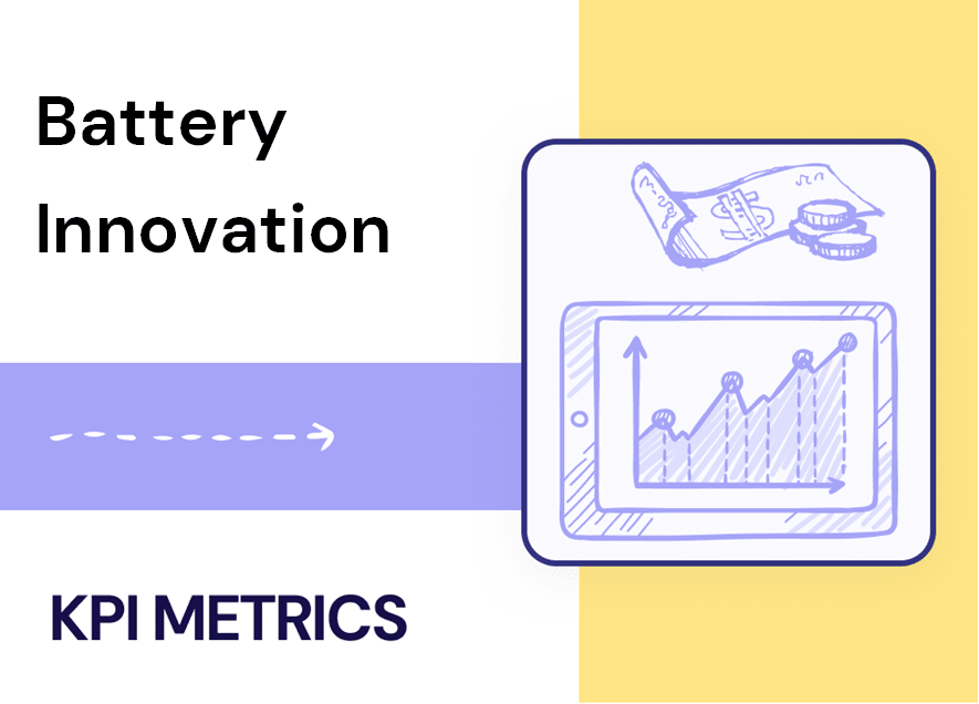 What are core 5 KPIs of Battery Innovation Business?