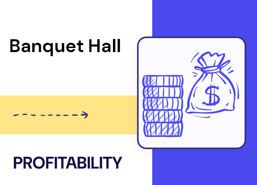 What Are the Top 5 Strategies to Maximize Profitability for Banquet Hall?