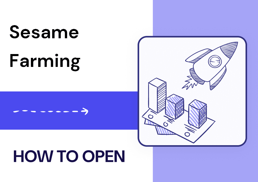 How to Open Sesame Farming?