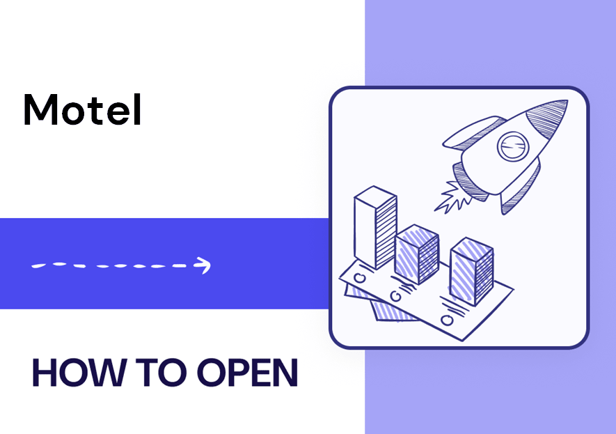 How to Open Motel?