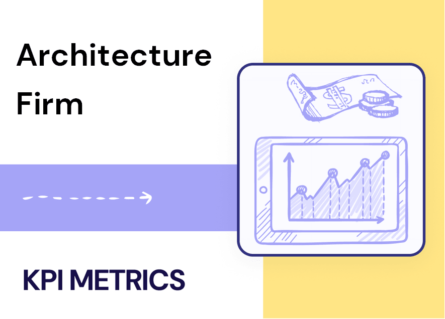 What are core 5 KPIs of Architecture Firm Business ...