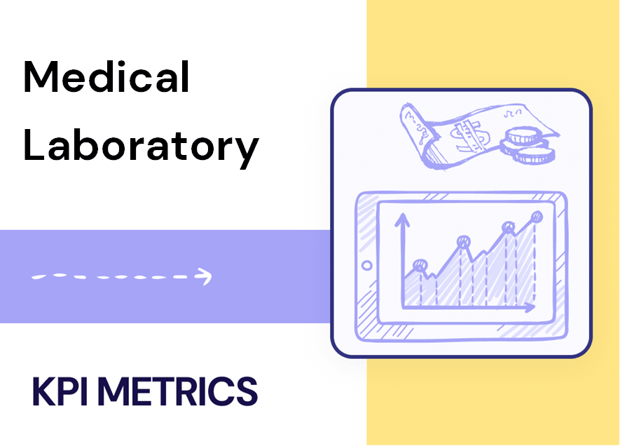 What are core 5 KPIs of Medical Laboratory Business?