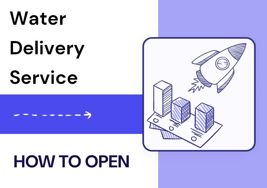 How to Open Water Delivery Service?