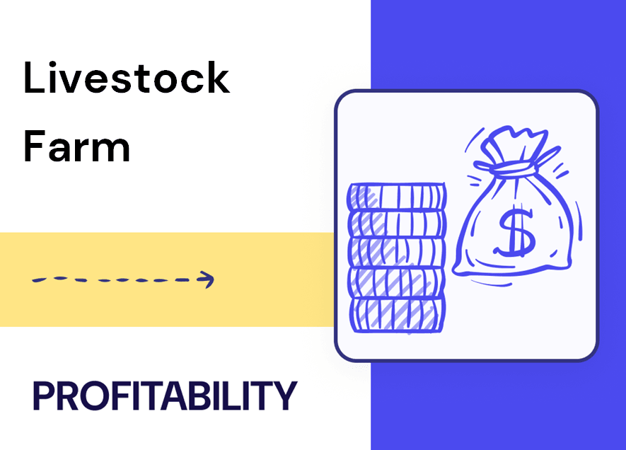 What Are the Top 5 Strategies to Maximize Profitability for Livestock Farm?