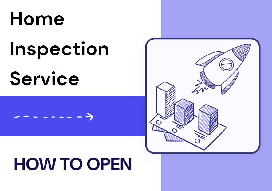 How to Open Home Inspection?