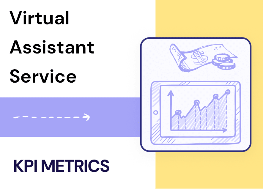 What are core 5 KPIs of Virtual Assistant Service Business?