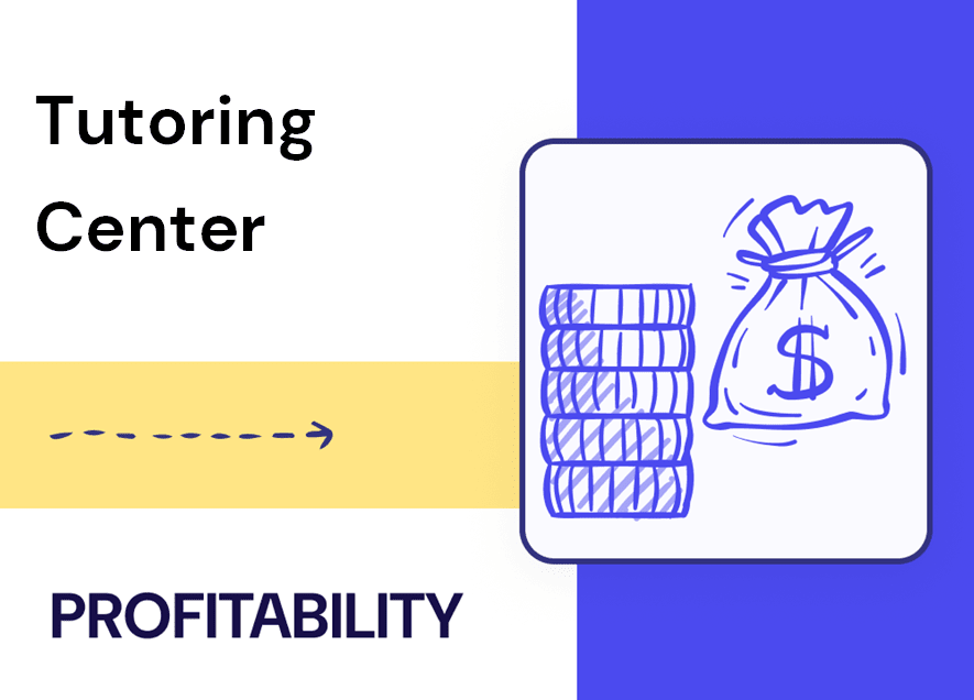 What Are the Top 5 Strategies to Maximize Profitability for Tutoring ...