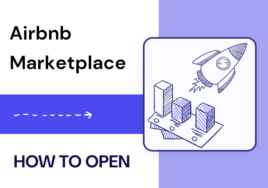 How to Open Airbnb Marketplace?